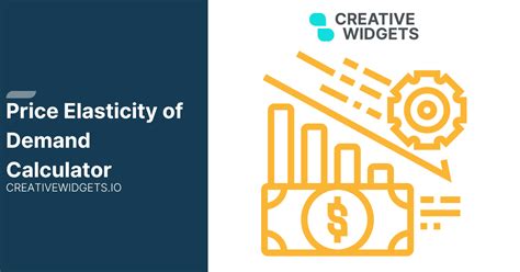 price elasticity of demand calculator creative widgets