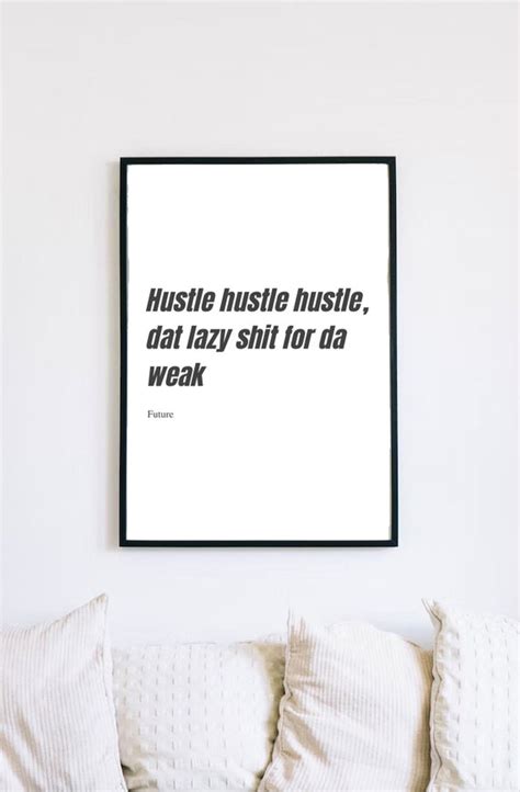 Future Rapper Quotes