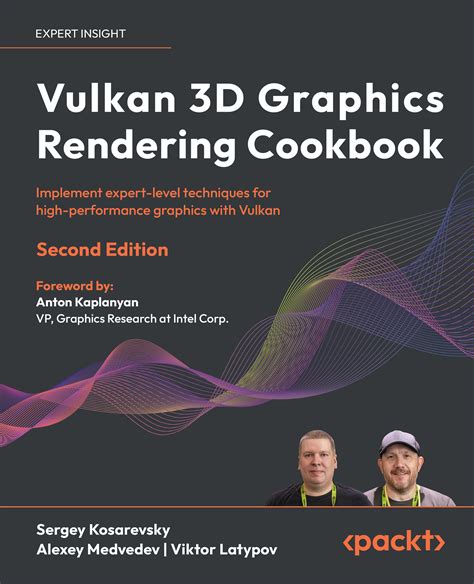 Vulkan 3d Graphics Rendering Cookbook Game Development Ebook