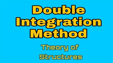 Double Integration Method Cantilever Youtube