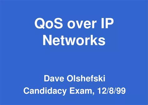 PPT QoS Over IP Networks PowerPoint Presentation Free Download ID 4215562