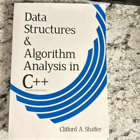 Data Structures And Algorithm Analysis In C By Clifford A Shaffer