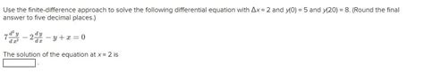 Solved Use The Finite Difference Approach To Solve The Chegg Com