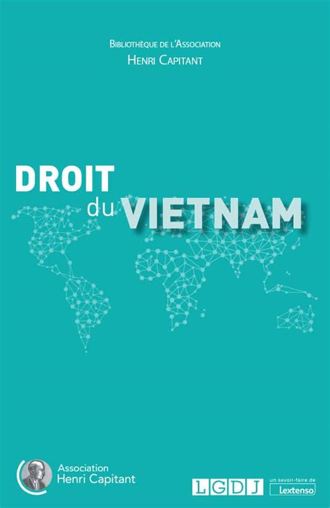 Droit Du Vietnam Henri Capitant