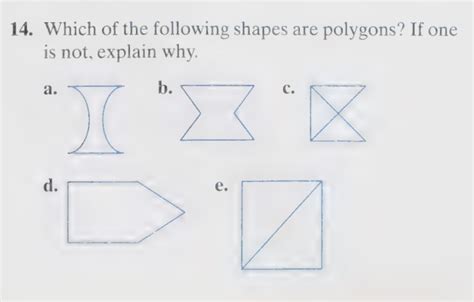 solved which of the following shapes are polygons if oneis