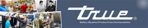 True Manufacturing Jobs And Careers 24 Open Positions Glassdoor