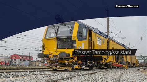 Plasser And Theurer Machine Plasser Smarttamping Plasser Tampingassistant