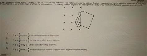 [answered] view in english a rigid square loop of side length i kunduz