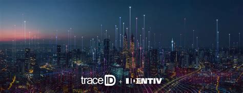 Trace Id Signs A Strategic Agreement With Identiv Trace Id