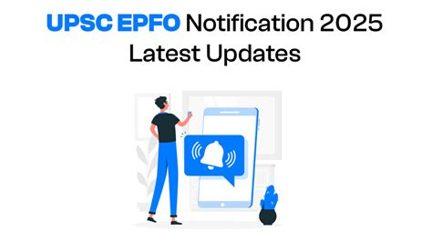 Upsc Epfo Notification 2025 Latest Updates
