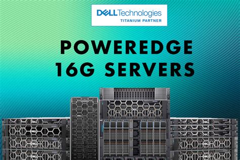 BLOG Dell Partners With Top Tech Providers To Deliver PowerEdge 16G Servers Mainline
