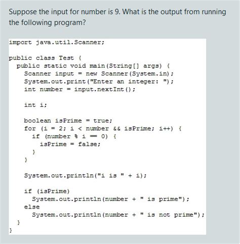 Solved Suppose The Input For Number Is 9 What Is The Output Chegg Com