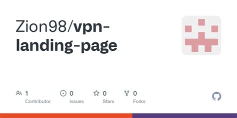 GitHub Zion Vpn Landing Page
