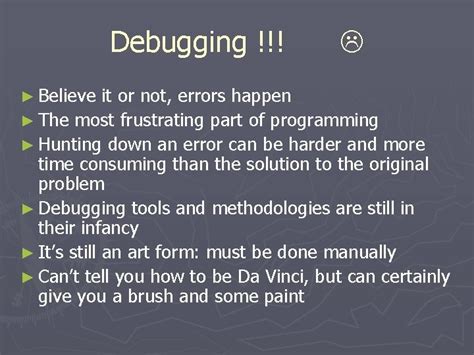 Debugging Believe It Or Not Errors Happen The