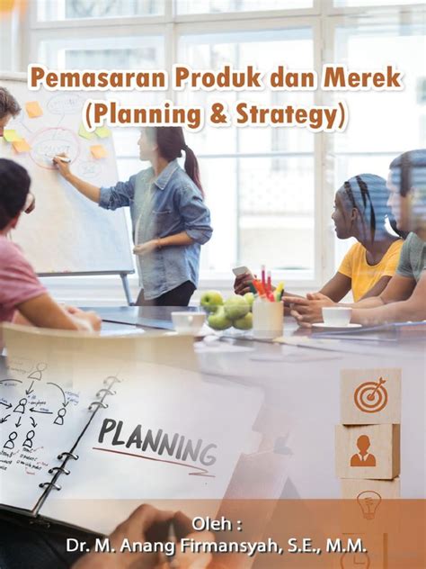 Pemasaran Produk Dan Merek Planning Strategy Pdf