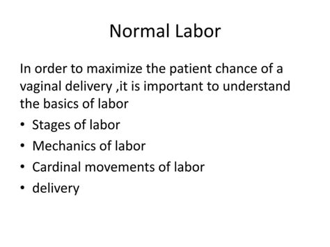 Normal Labor Pptx Pregnancy Reproductive Health