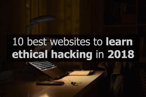 Learn Ethical Hacking In Best Hacking Websites