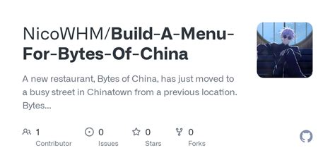 Github Nicowhmbuild A Menu For Bytes Of China A New Restaurant