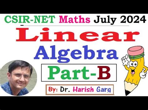 Linear Algebra Part B Solution CSIR NET July Short Cut Tricks YouTube