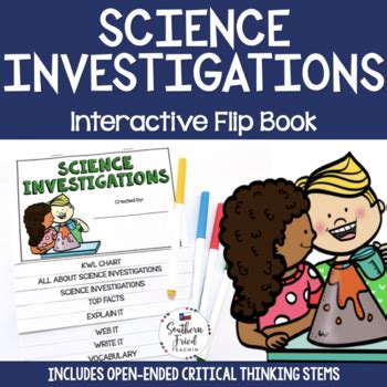 Science Investigations Interactive Flip Book By Southern Fried Teachin
