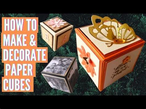How To Make A Cube Handmade Cube Box Paper Cube Decorative Cube Tutorial By Crystal Best
