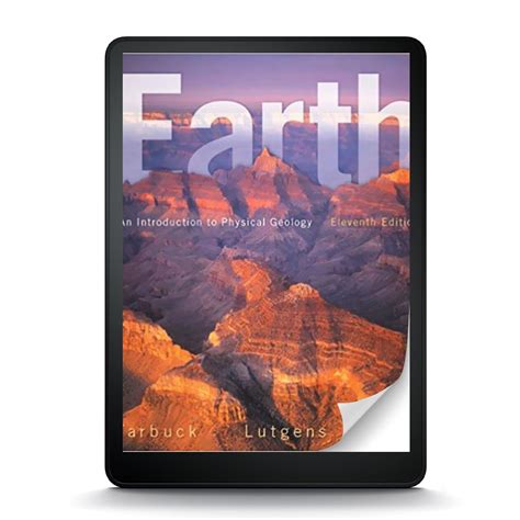 Earth An Introduction To Physical Geology 11th Edition Roadnrose