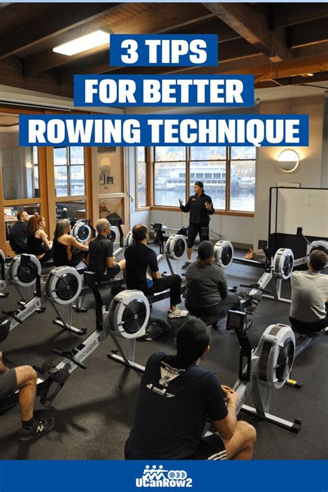 3 Rowing Technique Tips For Better Results Rowing Technique Rowing Machine Workout Rowing