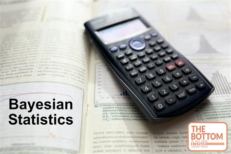 Bayesian Statistics The Bottom Line