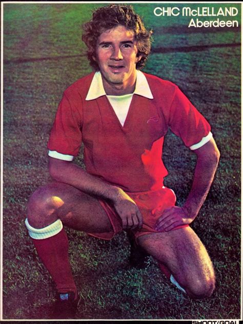 Chic Mclelland Aberdeen 1976 Beyond The Last Man Chic Style Aberdeen