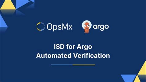 Opsmx Intelligent Software Delivery Isd For Argo Automated Verification Youtube