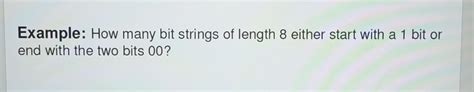 Solved Example How Many Bit Strings Of Length 8 ﻿either
