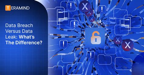 Data Breach Vs Data Leak Whats The Difference
