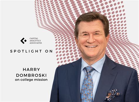 Spotlight On Harry Dombroski Dean College Of Business At The