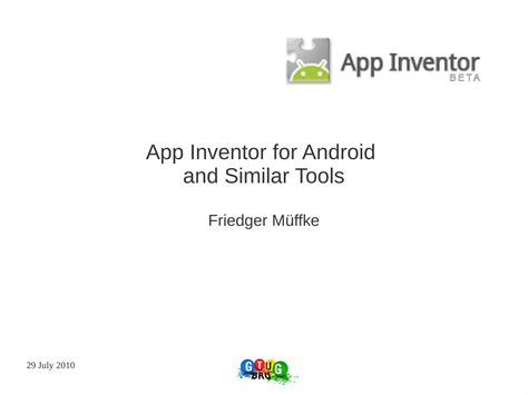 App Inventor For Android And Similar Tools Ppt
