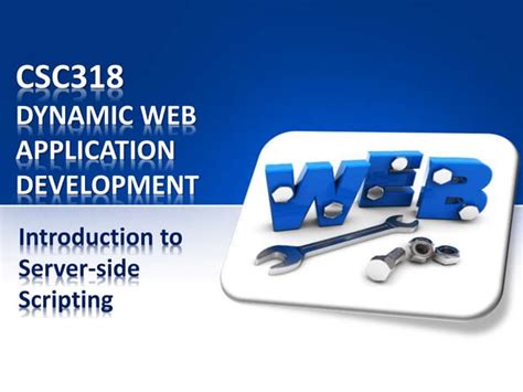 Introduction To Server Side Scripting Pptx Web Development Internet