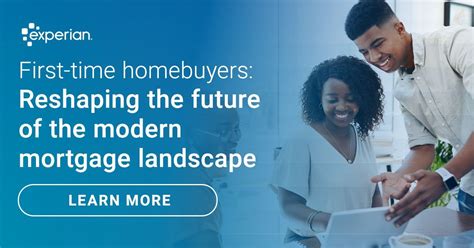 Reshaping The Future Of The Modern Mortgage Landscape Experian