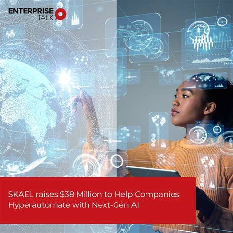 Enterprisetalk On Linkedin Skael Digitaltransformation Automation Ai Artificialintelligence…