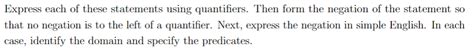 Solved Express Each Of These Statements Using Quantifiers Chegg