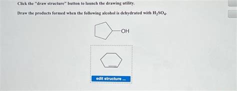 Solved Click The Draw Structure Button To Launch The Chegg