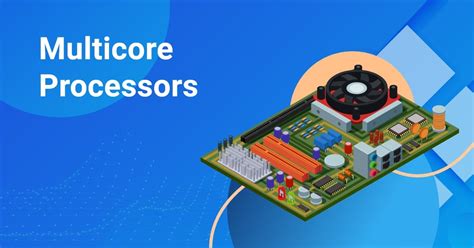 Multicore Processors Products Users List Verified