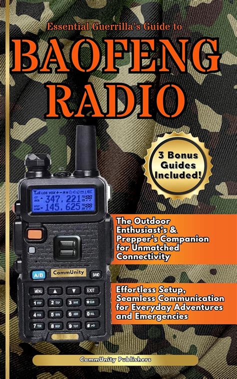 Baofeng Radio Essential Guerrillas Guide Effortless Setup Seamless Communication For Everyday