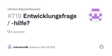 Entwicklungsfrage Hilfe Issue IoBroker AdapterRequests GitHub