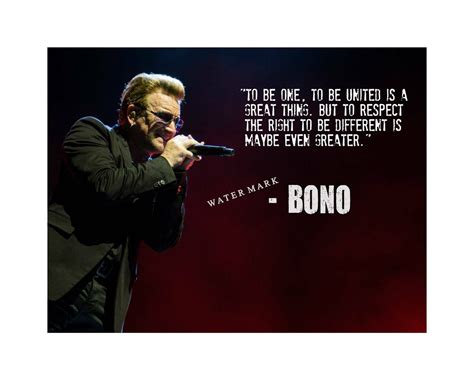 Bono U2 Quotes