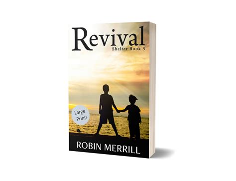 Revival Large Print Edition Robin Merrill