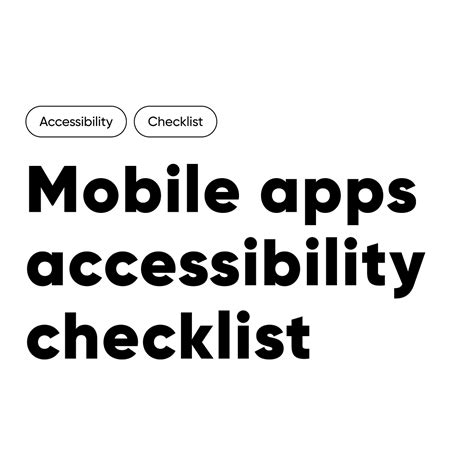 Mobile Apps Accessibility Checklist By Alex A Szczurek Mar 2023