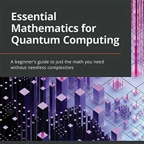 stream 🗃️ read [pdf] read book kindle essential mathematics for quantum