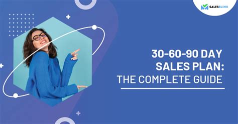 30 60 90 Day Sales Plan The Ultimate Guide
