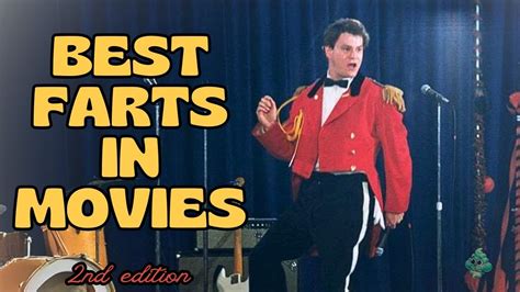 Best Farts In Movies 2nd Edition Youtube