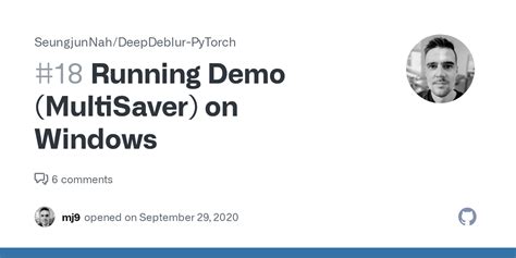 running demo multisaver on windows · issue 18 · seungjunnah deepdeblur pytorch · github