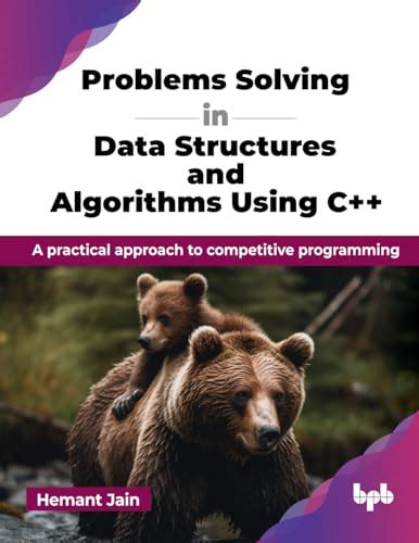 Problems Solving In Data Structures And Algorithms Using C A